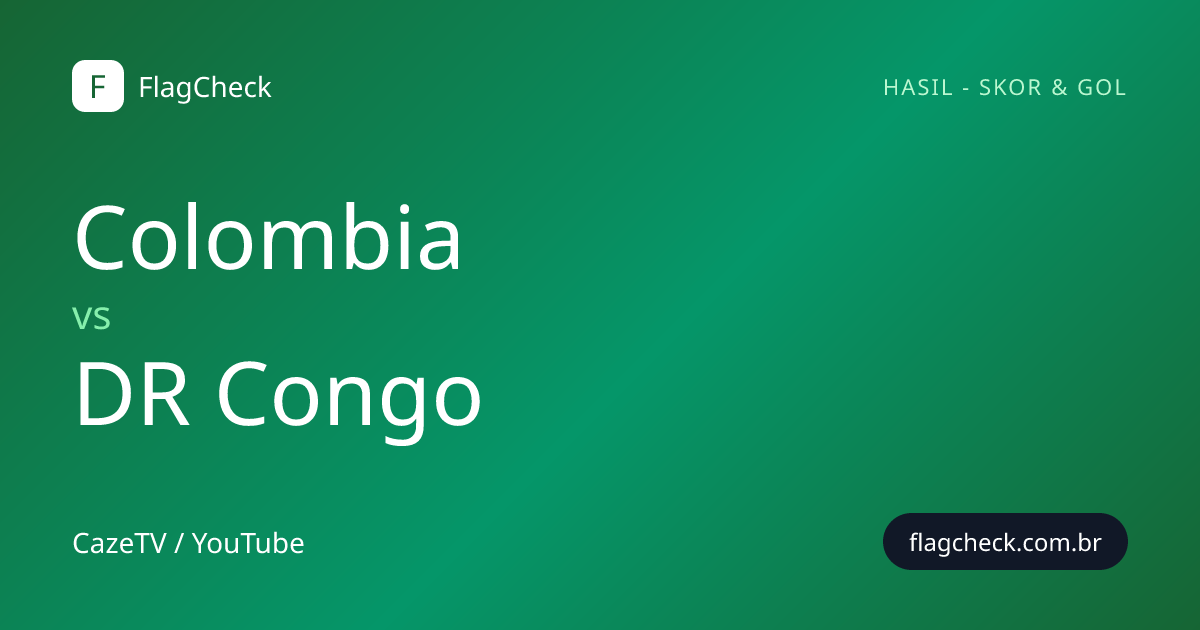 Kolombia vs RD Kongo — Hasil, Skor, dan Gol | Piala Dunia 2026