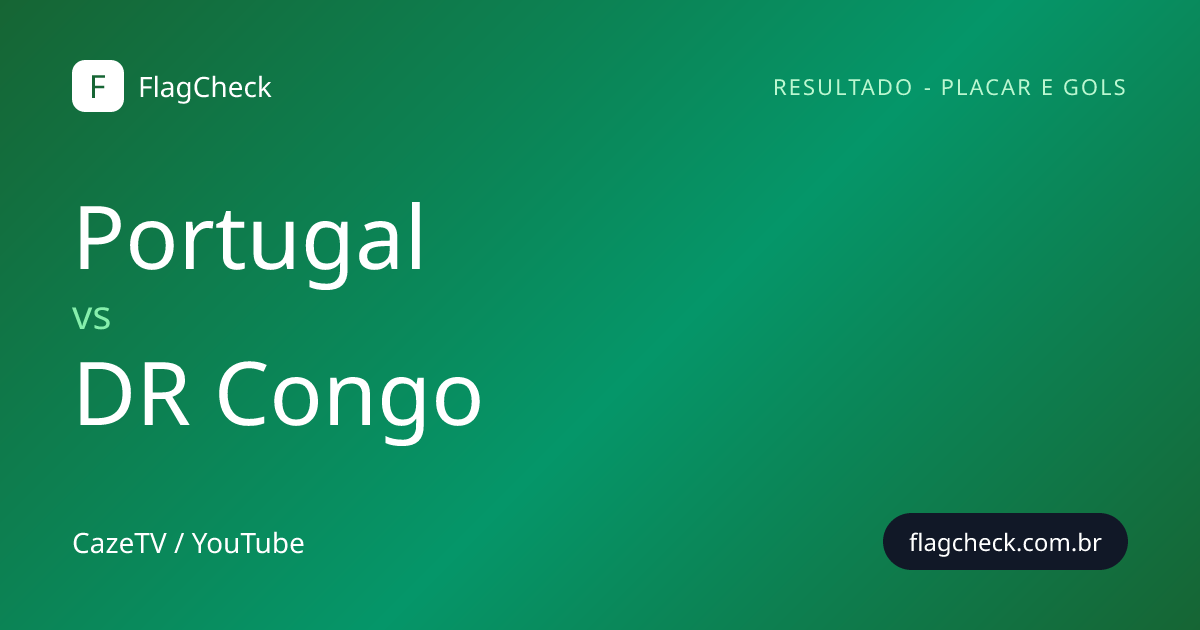 Portugal x RD Congo — Resultado, Placar e Gols | Copa do Mundo 2026